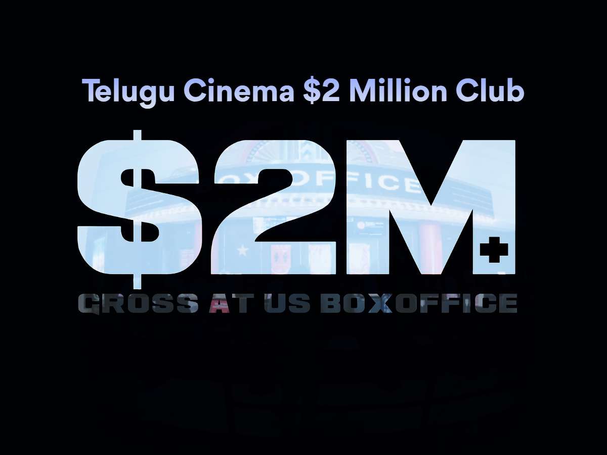 US BO: Telugu Cinema’s $2 Million Club